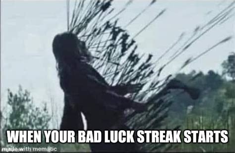 Bad Luck Meme