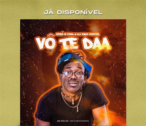 Scró Que Cuia Ft Dj Vado Poster Vô Te Daa Afro House Fernando Musik