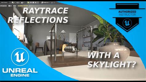 Ue5 Preview 2 Raytracing Reflections With Lumen And A Skylight Youtube