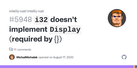 `i32` Doesnt Implement `display` Required By · Issue 5948 · Intellij Rustintellij Rust
