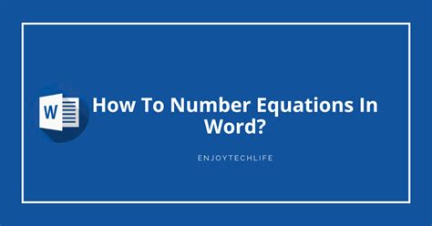 How To Number Equations In Word Enjoytechlife