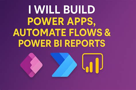 Build Power Apps Automate Workflows And Use Power Bi By Gyalkoti Fiverr