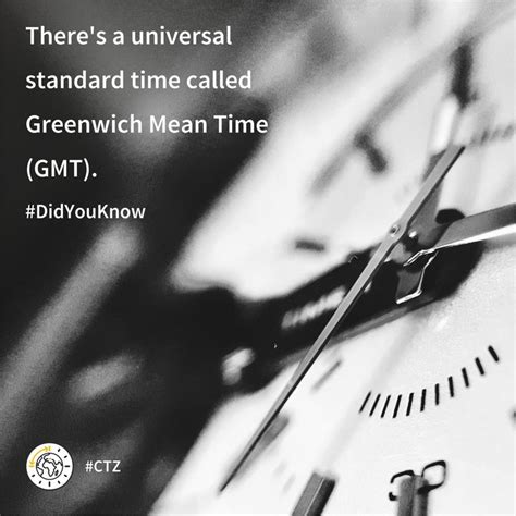 UTC GMT Universal Standard Universal Did You Know