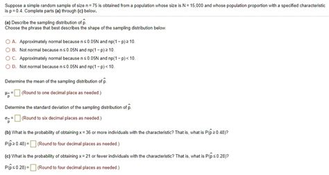 solved suppose simple random sample of size n 75 is obtained from