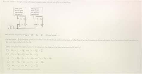 Solved You Are Asked To Design A Two Bit Sequence Generator Circuit