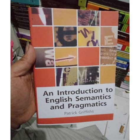 Jual An Introduction To English Semantics And Pragmatics By Patrick Griffiths Shopee Indonesia