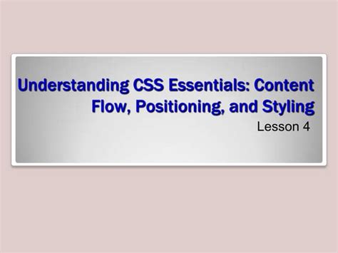Mta Css Flow Positioning And Styling Ppt