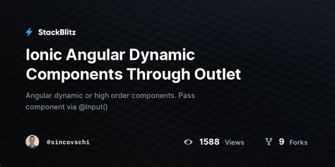 Ionic Angular Dynamic Components Through Outlet Stackblitz