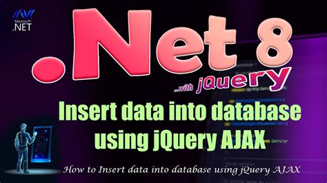 How To Insert Data Into Database Using Jquery Ajax Method With Net 8 In Hindi Youtube