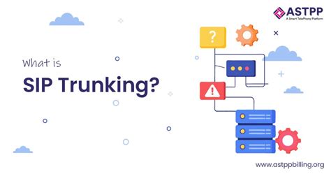 Getting Started With SIP Trunking Complete Guide