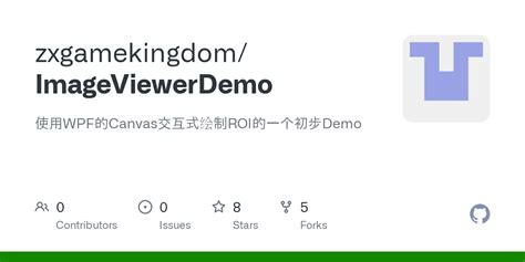 Github Zxgamekingdom Imageviewerdemo Wpf Canvas Roi Demo