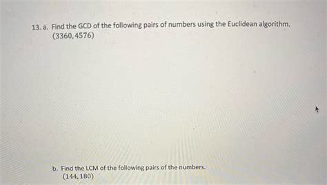 Answered 13 A Find The Gcd Of The Following Bartleby