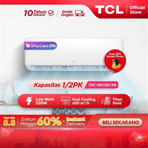 Jual Ac Tcl 1 2 Pk 1 Pk Low Watt Garansi Resmi Tcl Tac05csd Tac09csd Tac 05 Csd Tac 09