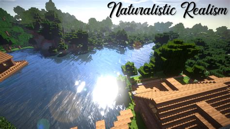 Naturalistic Realism 114 Minecraft Texture Pack