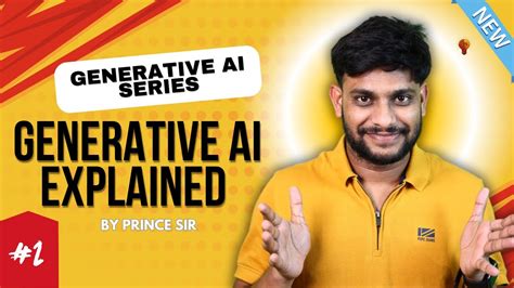 Generative Ai Explained Generative Ai Basic To Advance Youtube