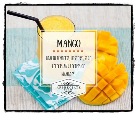Mango Benefits Mangoes History Health Benefits Side Effects Mango Health Benefits