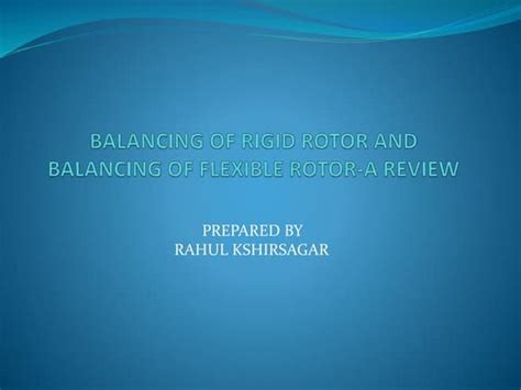 Presentation On Rotor Balancing Ppt