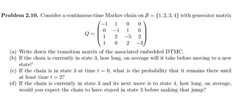 Problem 2 10 Consider A Continuous Time Markov Chain