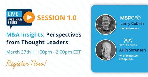 Msp Cfo On Linkedin Manda Insights Perspectives From Thought Leaders Session 1 0