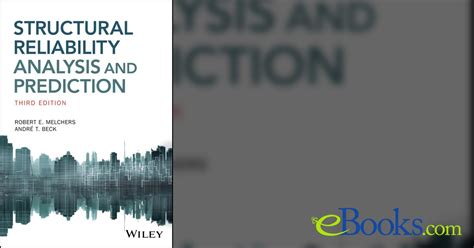 Structural Reliability Analysis And Prediction 3rd Ed
