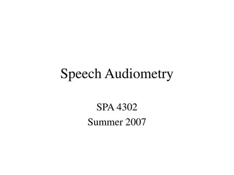 Ppt Comprehensive Guide To Speech Audiometry Testing Powerpoint