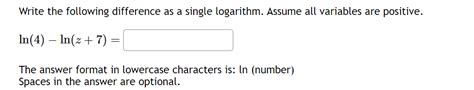 Solved Write The Following Difference As A Single Logarithm