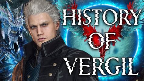 History Of Vergil Devil May Cry 5 Special Edition Youtube