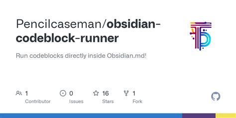 GitHub Pencilcaseman Obsidian Codeblock Runner Run Codeblocks Directly Inside Obsidian Md