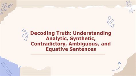 Decoding Truth Understanding Semanticspptx