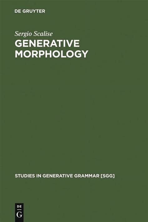 Studies In Generative Grammar Sgg Generative Morphology Hardcover