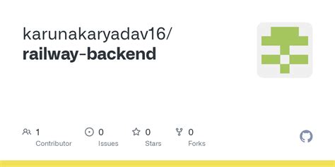 Github Karunakaryadav16railway Backend