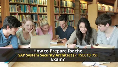 Cracking Sap System Security Architect Exam Is A Cakewalk With Simple Steps