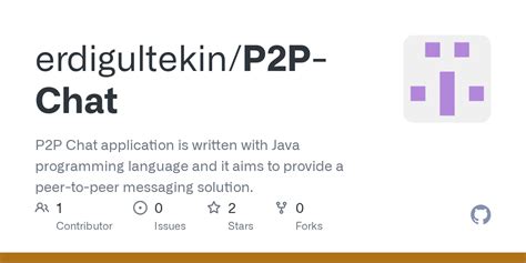 Github Erdigultekinp2p Chat P2p Chat Application Is Written With