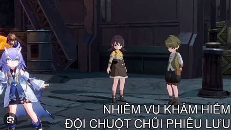 Cách Làm Nhiệm Vụ đội Chuột Chũi Phiêu Lưu Honkai Star Rail 2024