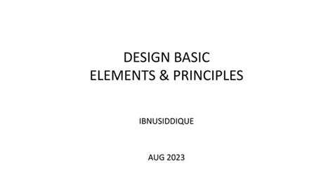 Basic Design Elements And Principlespptx