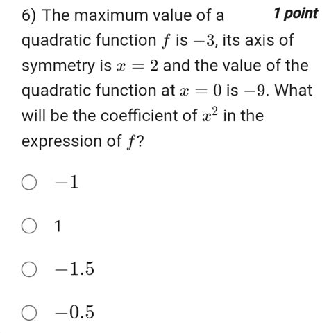 6 The Maximum Value Of A 1 Point Quadratic StudyX