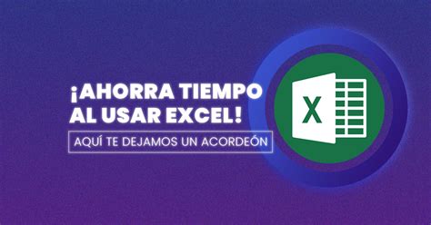 ¡el Acordeón Para Usar Excel Que Necesitabas