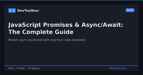 Javascript Promises And Asyncawait The Complete Guide For 2026