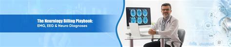 Neurology Billing Guide For Emg Eeg And Diagnostics Maxremind