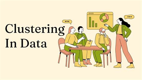 The Power Of Clustering Uncovering Hidden Patterns In Your Data Finance Tech And Analytics