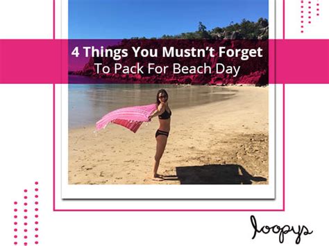 4 Packing Tips For A Day At The Beach