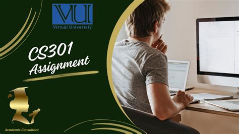 Cs301 Assignment 1 Solution Fall Semester 2024 Youtube