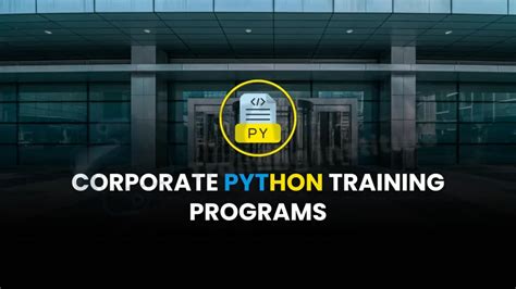 Corporate Level Python Training Programs In Pune Organization Focused