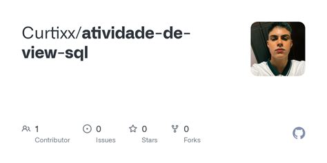 Github Curtixx Atividade De View Sql