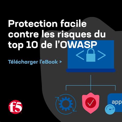 Lisez Le Book Pour Découvrir Comment F5 Distributed Cloud Waap Optimise La Sécurité Cloud Avec