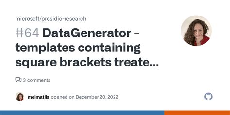 Datagenerator Templates Containing Square Brackets Treated As Entities To Be Replaced · Issue