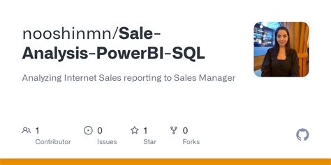 Github Nooshinmn Sale Analysis Powerbi Sql Analyzing Internet Sales Reporting To Sales Manager