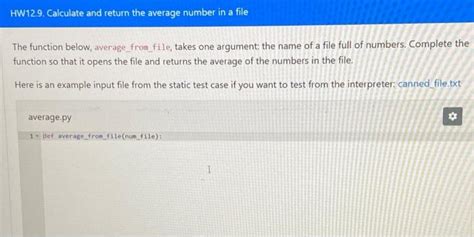 Solved The Function Below Average From File Takes One