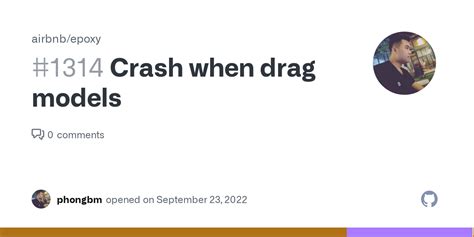 Crash When Drag Models · Issue 1314 · Airbnbepoxy · Github
