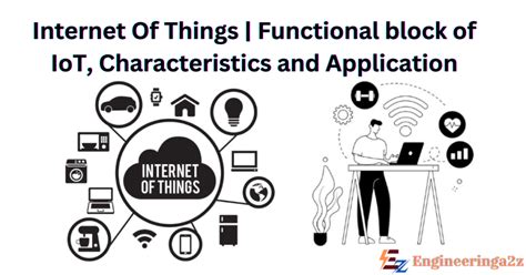 Internet Of Things Functional Block Of Iot Characteristics And